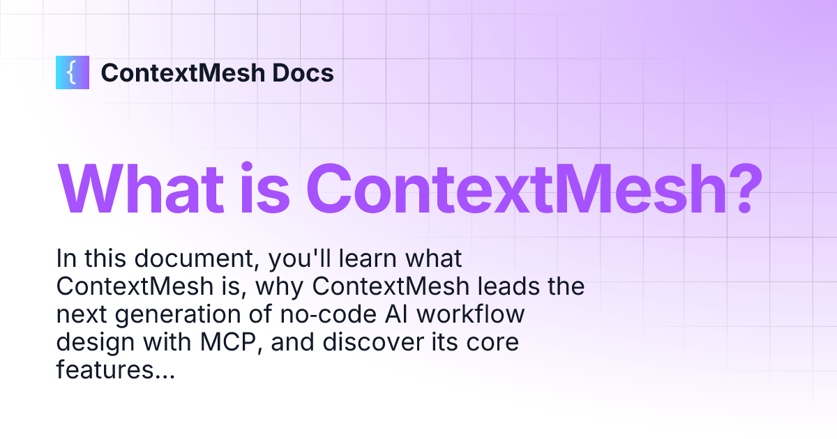 What is ContextMesh? | ContextMesh Docs